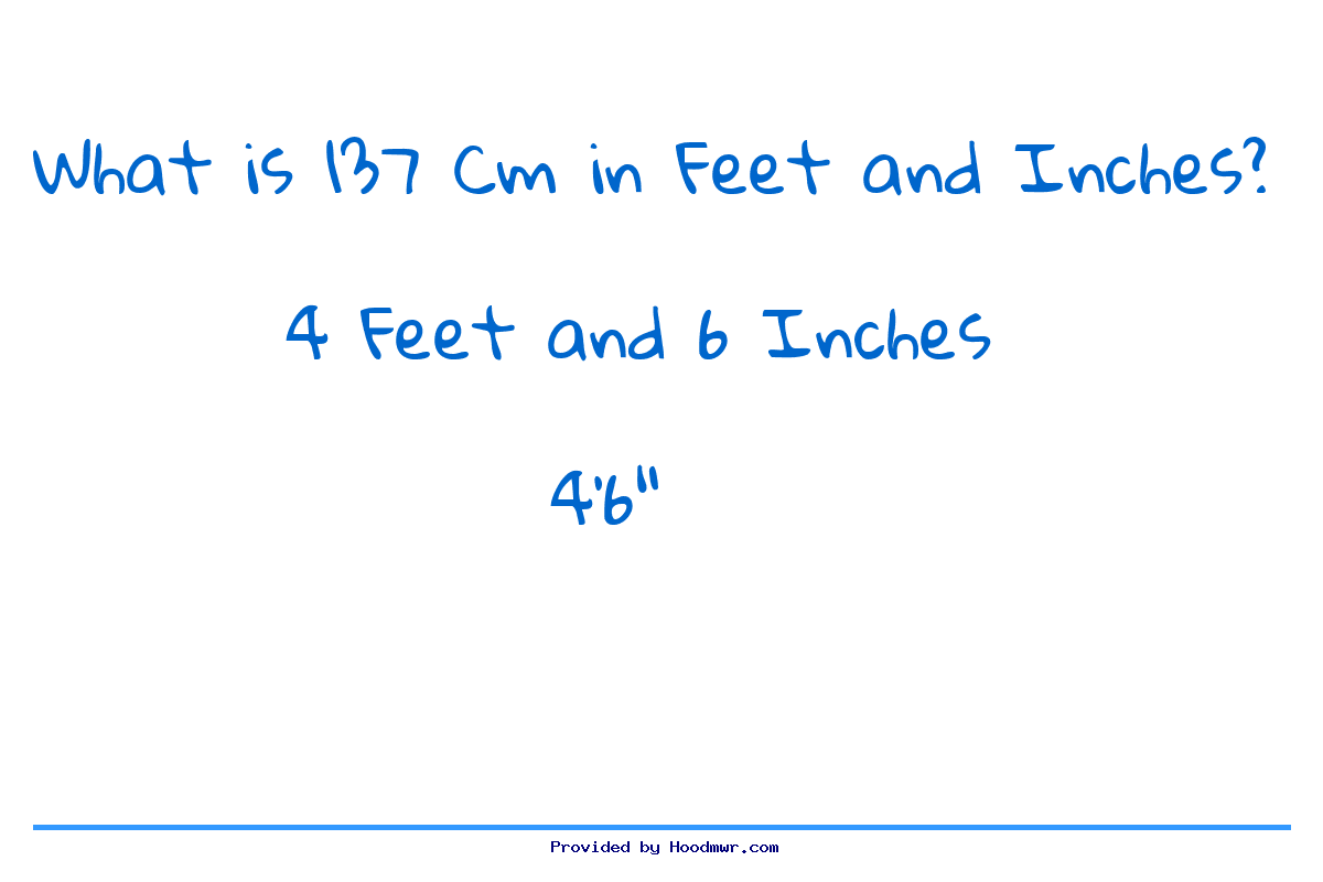 What Is 137 CM In Feet And Inches What Is 137 CM In Feet And Inches